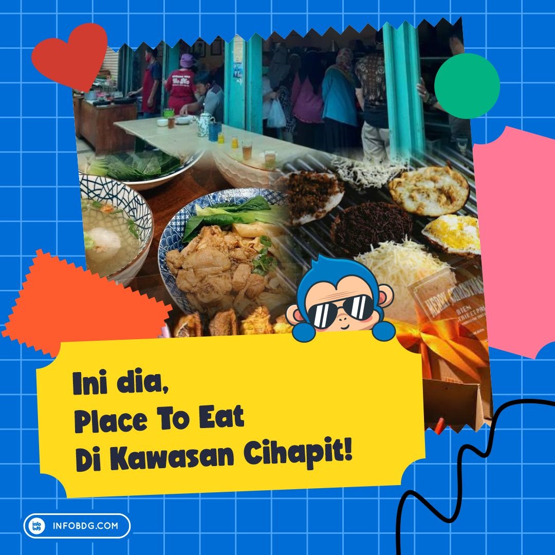 Harus Coba! List Kuliner Enak di Kawasan Cihapit Bandung - infobdg.com
